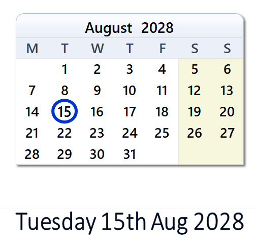 August 15, 2028 Calendar with Holiday info and Count Down - IND