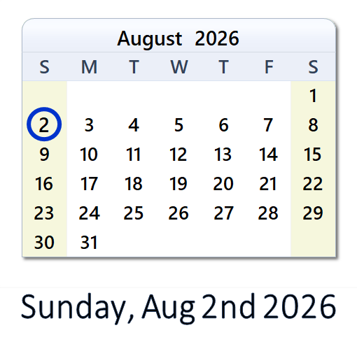 Aug 2, 2026: Holidays, Top Events, Sports & Countdown - USA