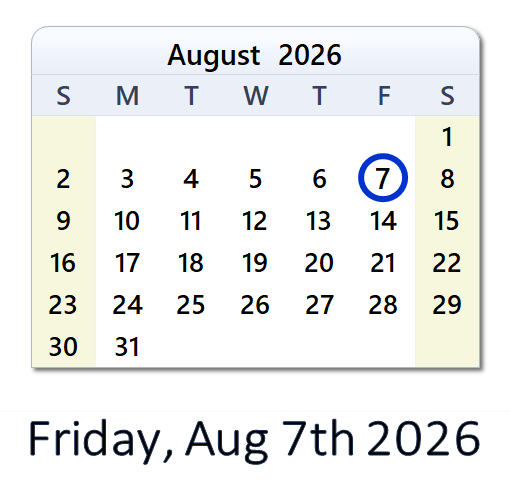 Aug 7, 2026: Holidays, Top Events, Sports & Countdown - USA